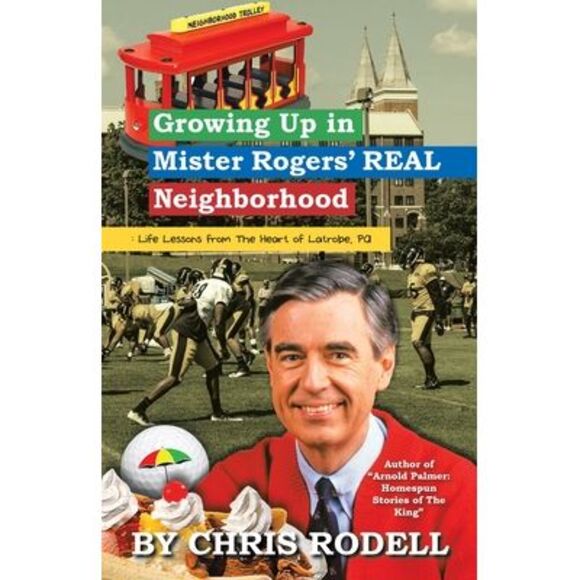 Chris Rodell | Other | Growing Up In Mister Rogers Real Neighborhood ...